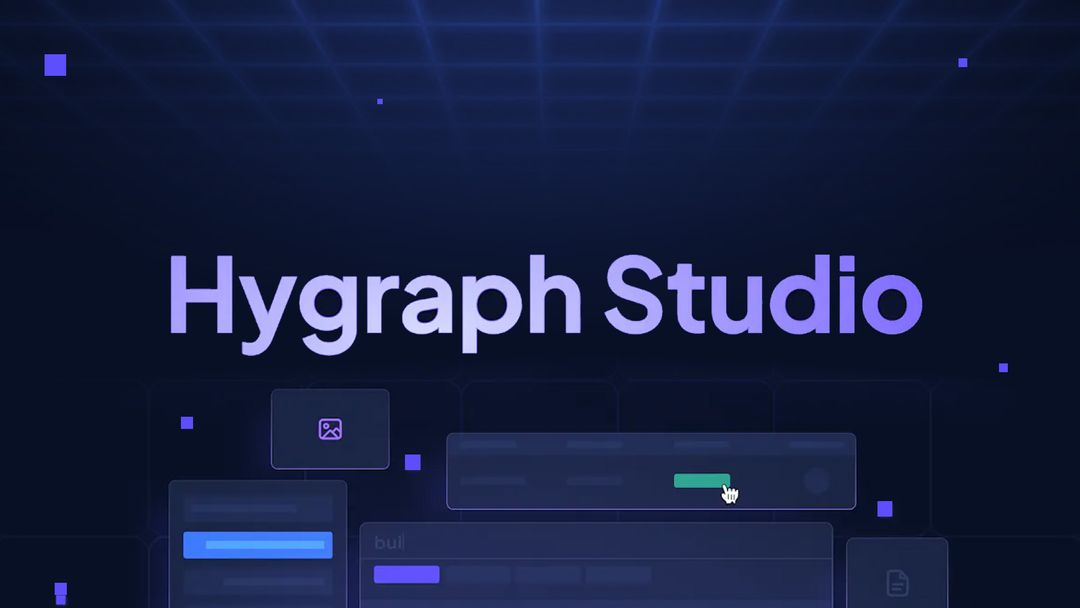 Hygraph Studio Sets Sail with Increased Content Velocity and New Asset Management Capabilities ...